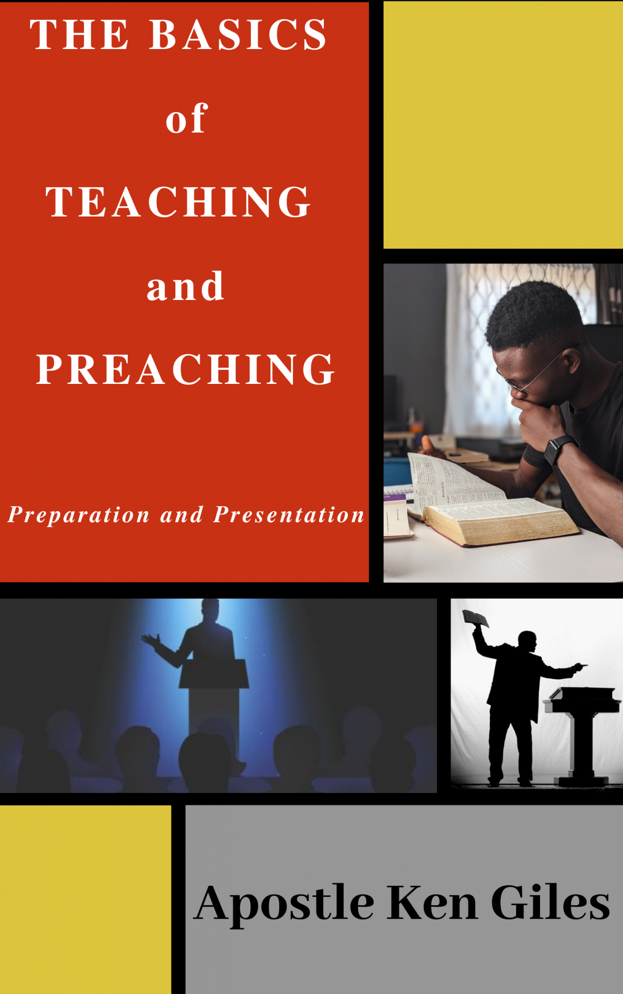 The Basics of Teaching and Preaching - Preparation and Presentation ...